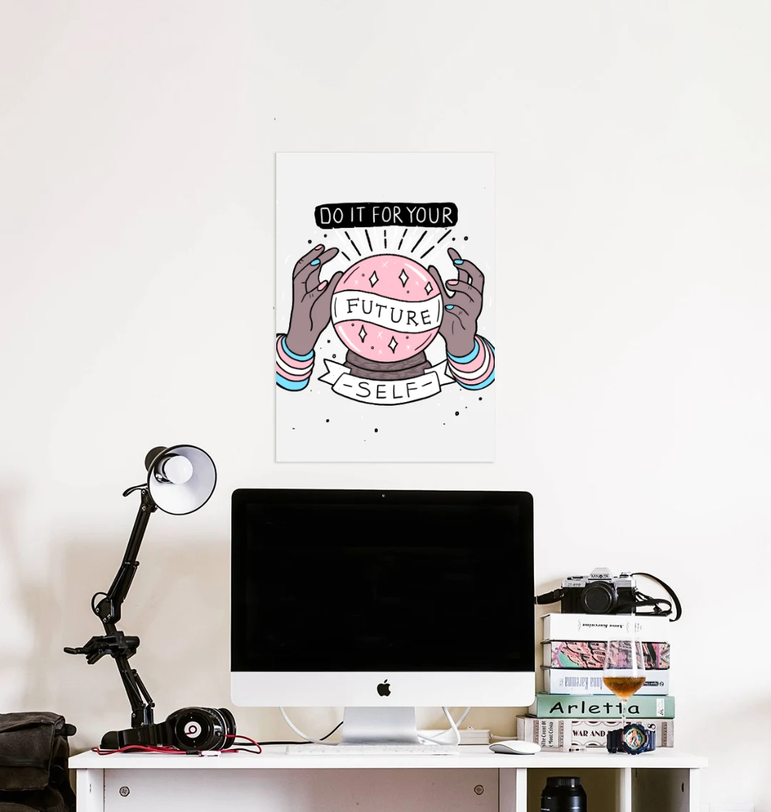 Do It For Your Future Self Art Print | Fox Fisher Studio